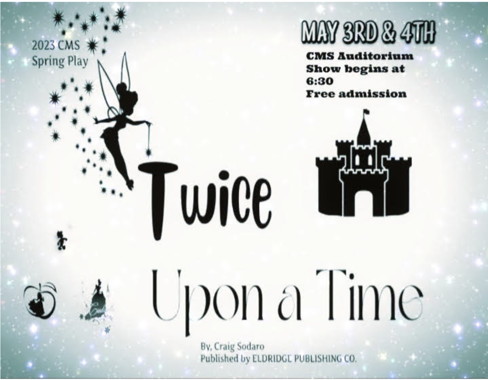 Preview: CMS Presents "Twice Upon A Time!" | Camden Central School District